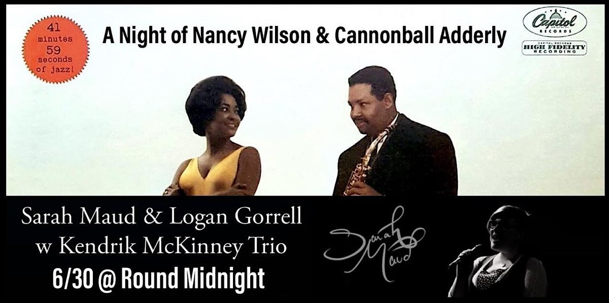 A Night of Nancy Wilson & Cannonball: Sarah Maud w Kendrik McKinney ...