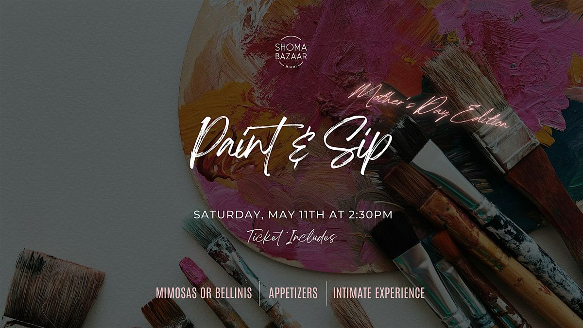 Bottomless Drinks & Delight: Mothers Day Paint & Sip Celebration at ...
