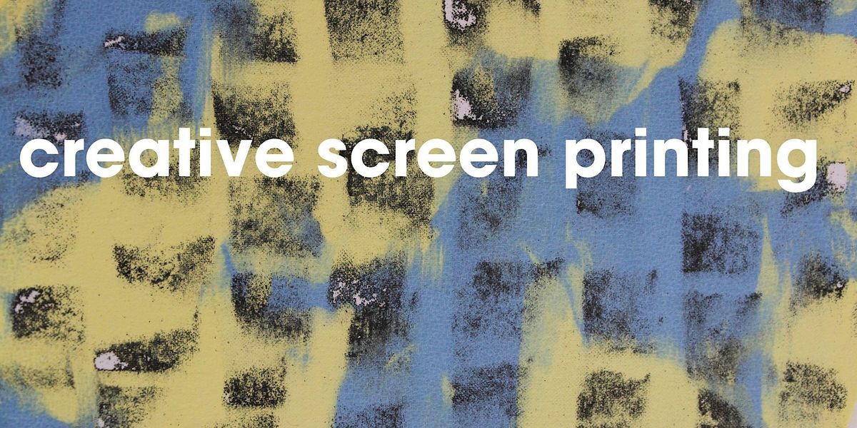 Creative Screen Printing - One Day Course (April Edition!), Merseyway Workshop, Stockport, 13 ...