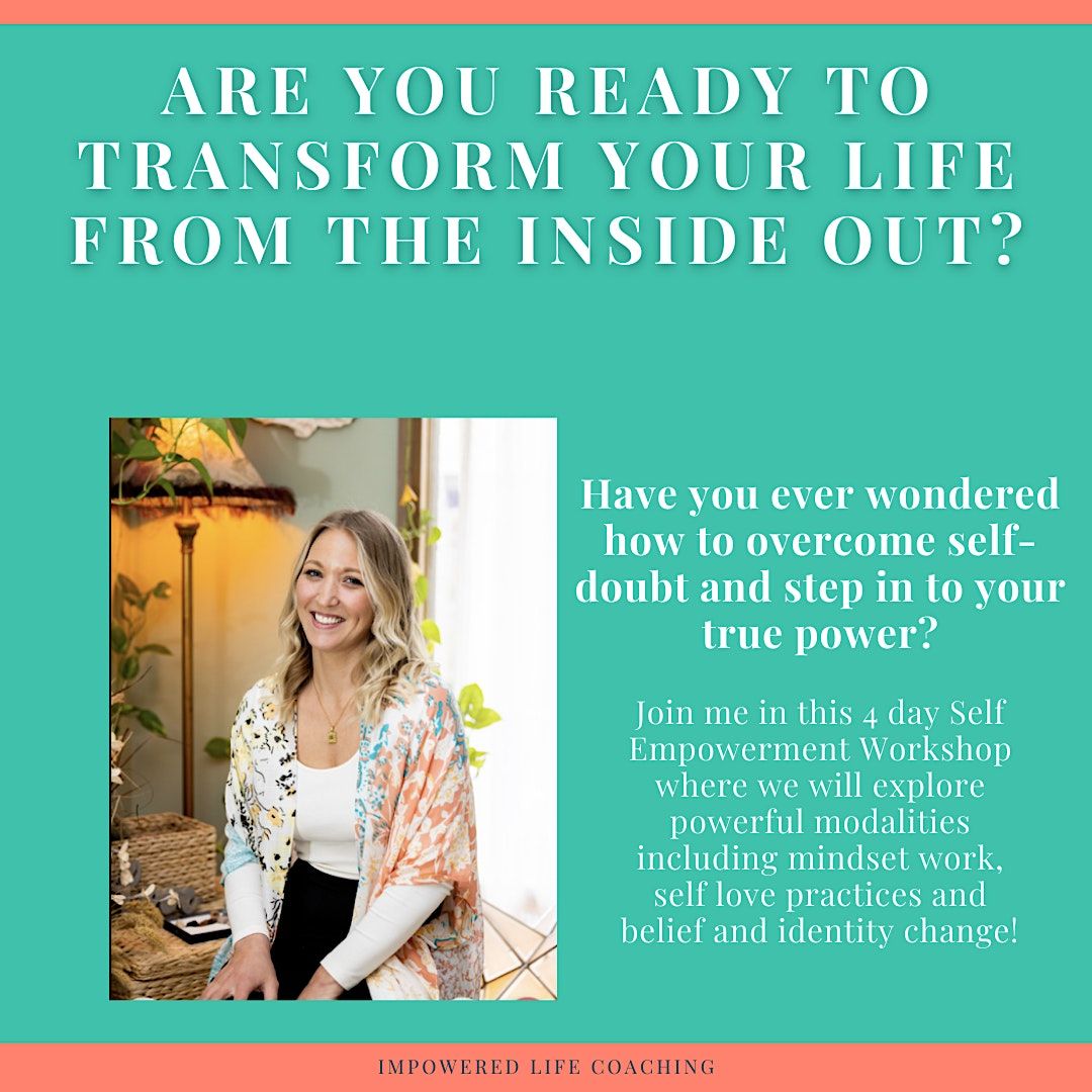 Self Empowerment Workshop - Unleash Your Inner Radiance, Renew ...