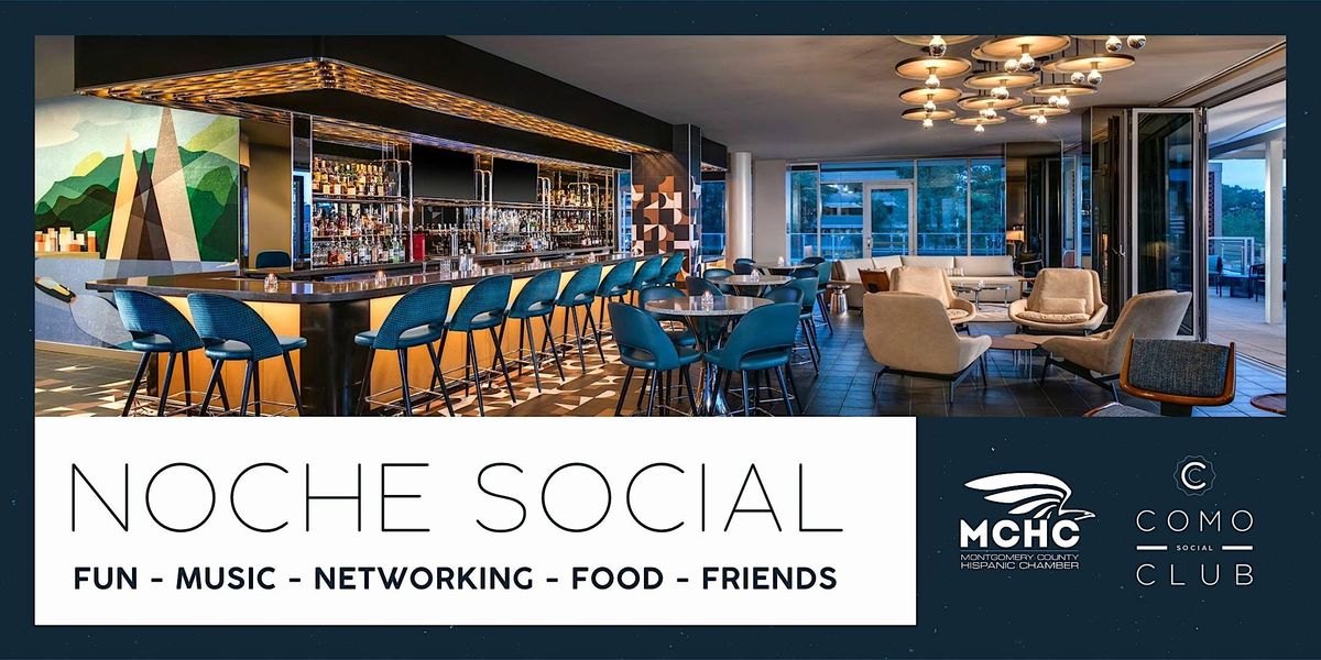 Noche Social at Como Social Club, Como Social Club, The Woodlands, 30 ...