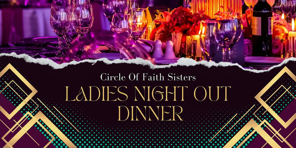 Circle Of Faith Sisters Ladies Night Out Dinner, STK Steakhouse ...