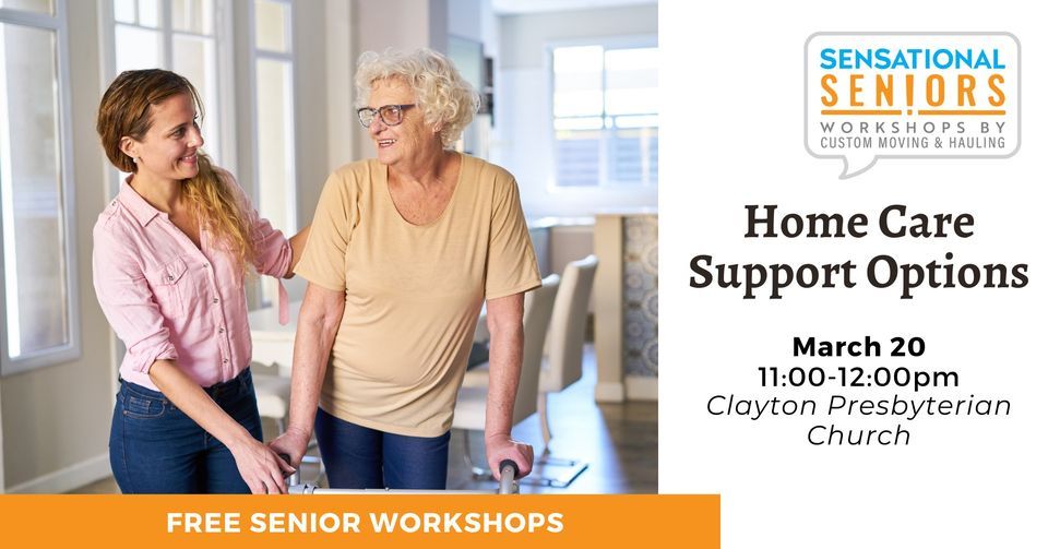 Home Care Support Options, Clayton Valley Presbyterian Church, 20 March ...