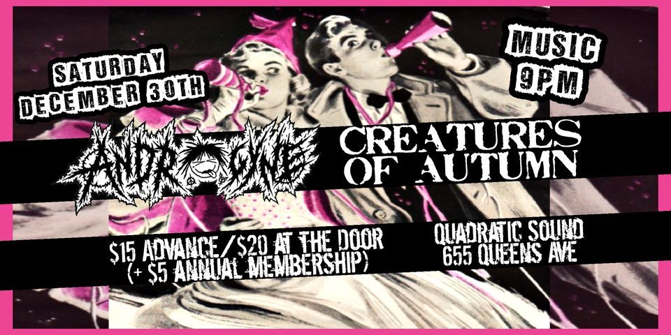 Thrash Yer Heart Out: Androgyne & Creatures of Autumn, Quadratic Sound ...