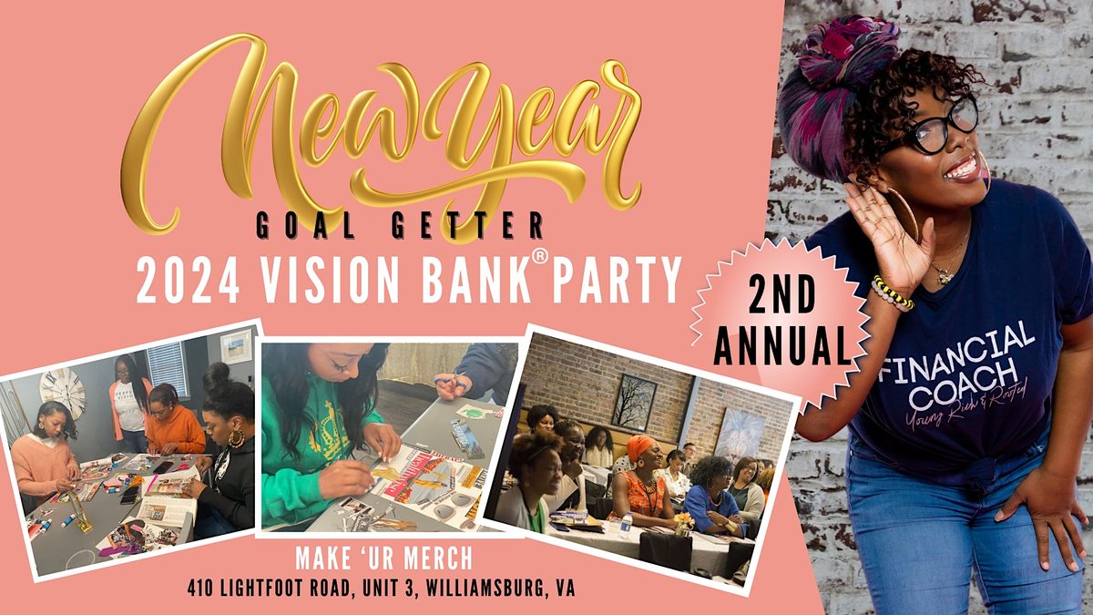 Q2 - 2024 Vision Bank Party @ MAKE ‘UR MERCH : Multiply Your Income ...