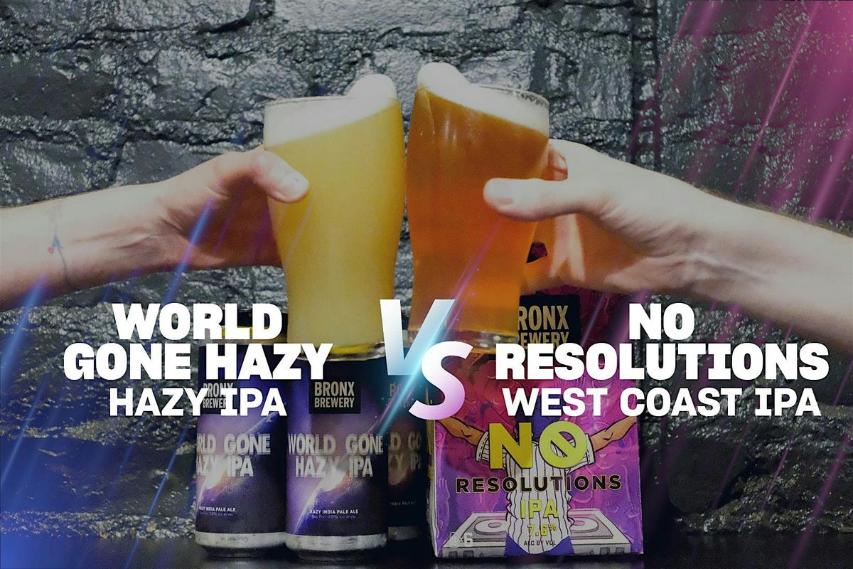 IPA Deep-Dive, The Bronx Brewery & Hudson Yards Kitchen, New York, 19 ...