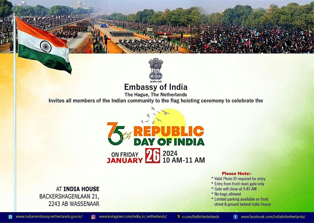 75th Republic Day of India, India House, Wassenaar, 26 January 2024 ...