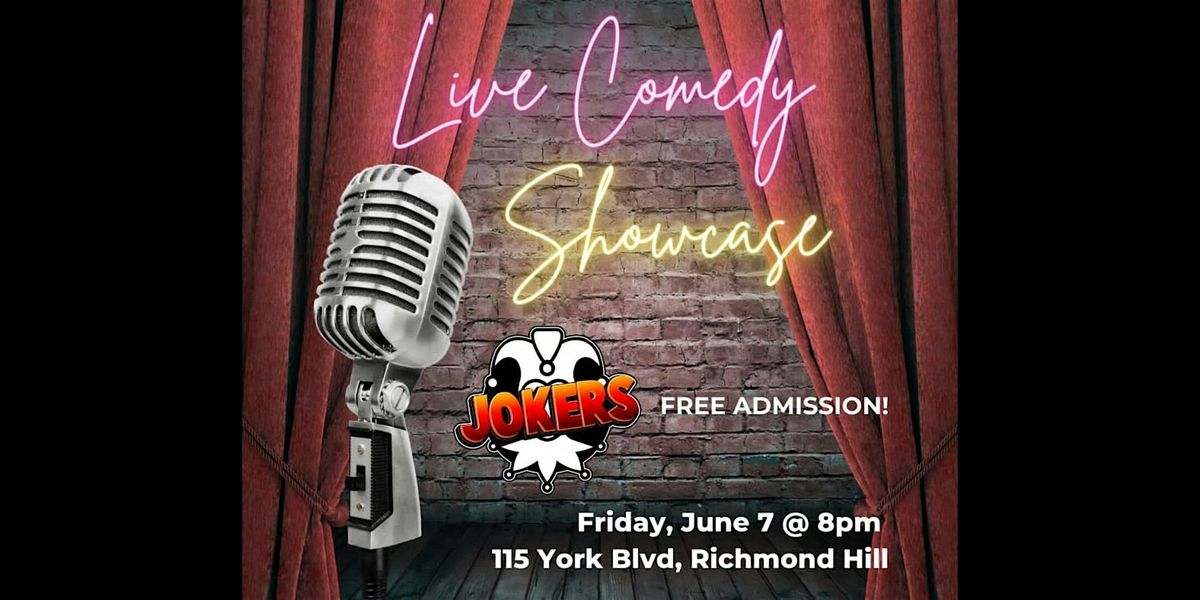 FREE - COMEDY SHOWCASE, Jokers Theatre and Comedy Club Toronto ...
