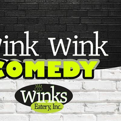 Wink Wink Comedy, Winks Eatery, London, February 1 2024 | AllEvents.in