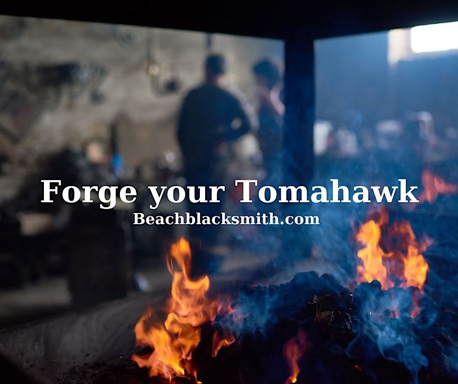 Forge your Tomahawk, Primitive Events, Chesapeake, 25 June 2023 ...