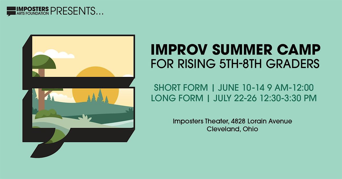 Short Form Improv Camp, 4828 Lorain Ave, Cleveland, 10 June to 14 June ...