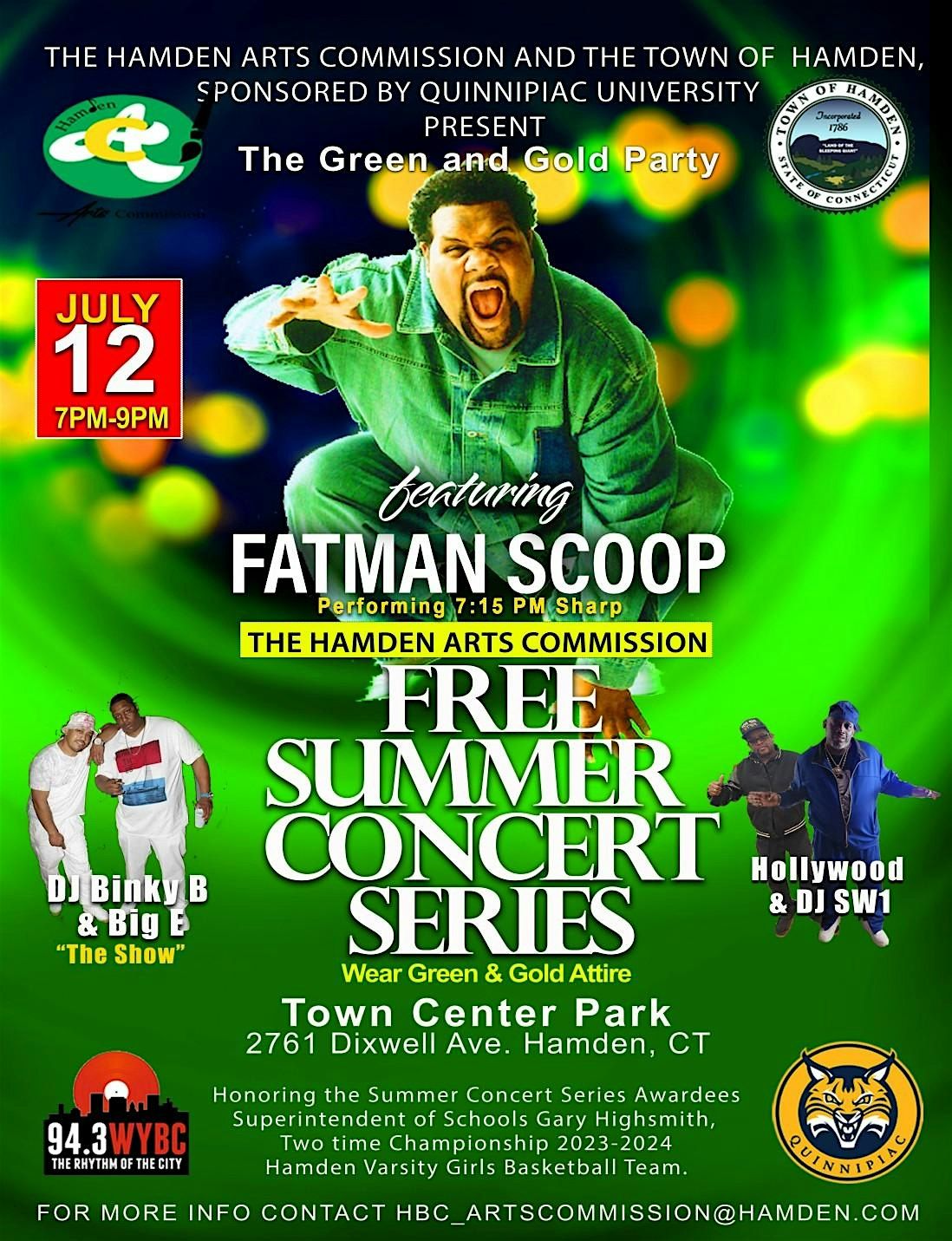 Green and Gold Party Featuring Fatman Scoop, Town Center Park, Hamden ...
