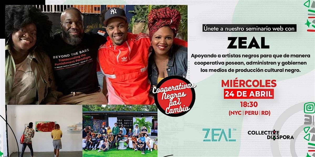 Zeal: ¿A Quién le Pertenece el Arte Afro?, April 24 2024 | Online Event ...