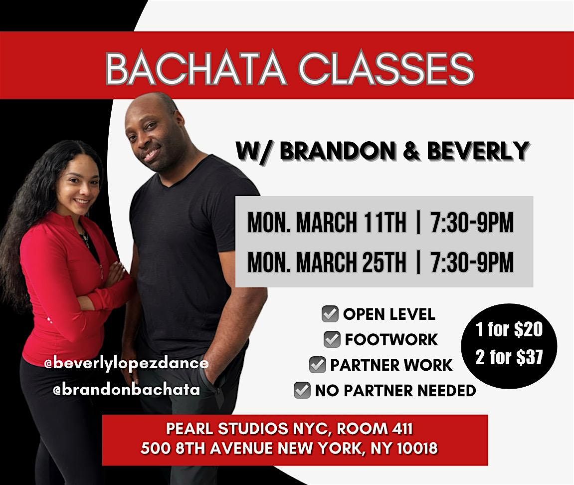 Bachata Classes W/ Brandon & Beverly, Pearl Studios NYC, New York, 11 ...