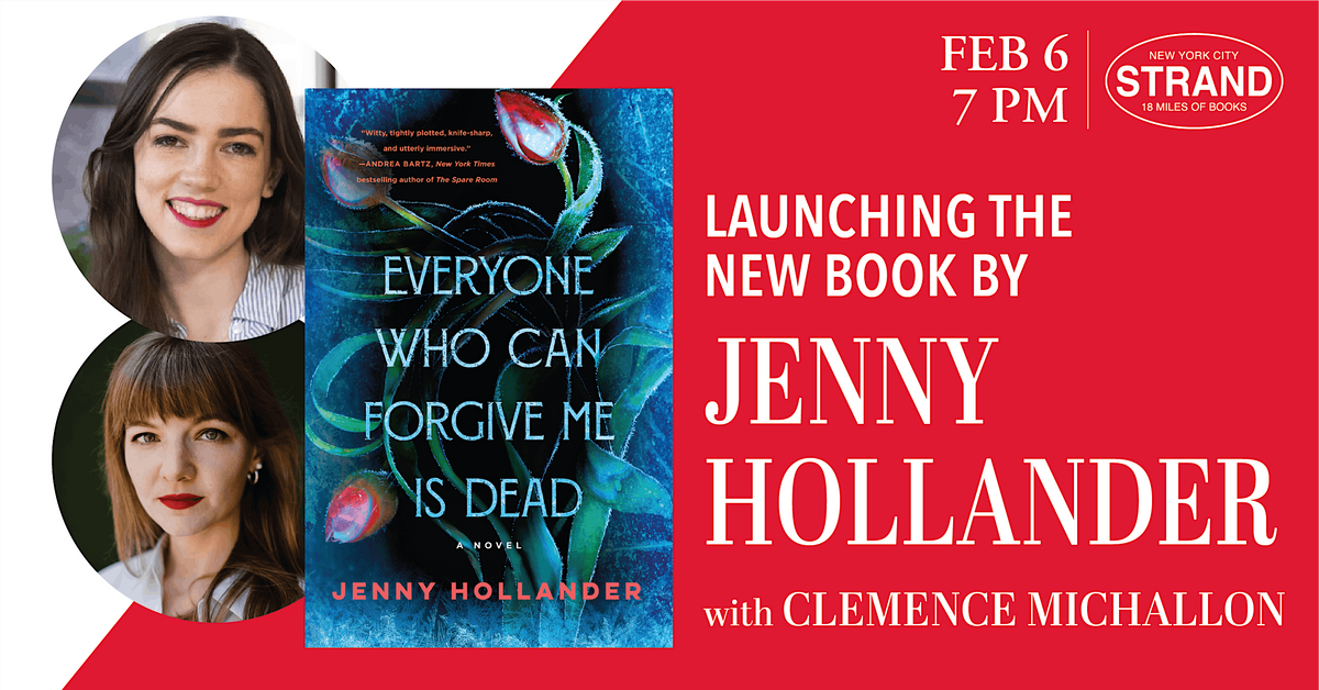 Jenny Hollander + Clemence Michallon: Everyone Who Can Forgive Me is ...