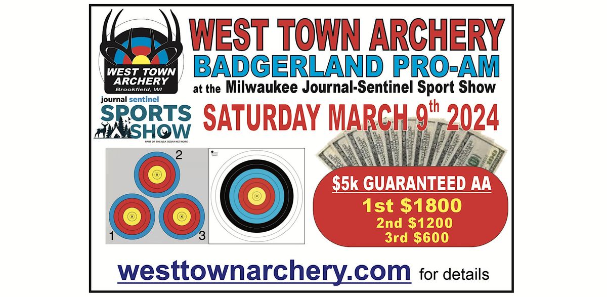 2024 West Town Archery Tournament Series at the Journal-Sentinel Sport ...