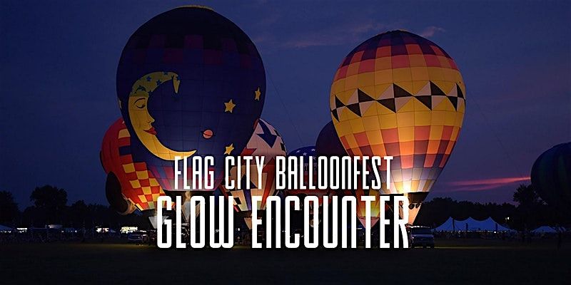 2024 Flag City BalloonFest Glow Encounter, Emory Adams Park, Findlay, 9 ...