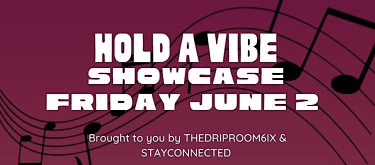 Hold A Vibe Showcase, Class Resto Lounge, Toronto, 2 June 2023 ...