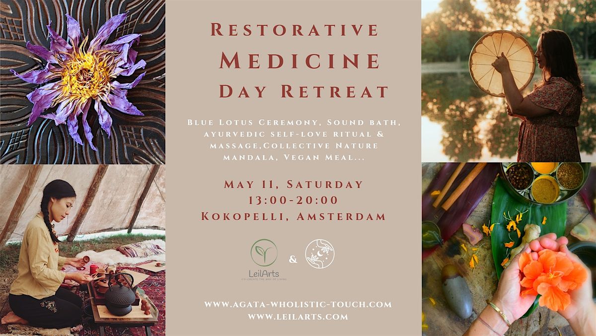 Restorative Medicine Day Retreat in Amsterdam, Kokopelli, Amsterdam, 11 ...