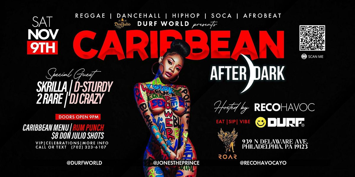 Caribbean After Dark @Roar Nightclub, Roar Nightclub, Philadelphia, 9 ...