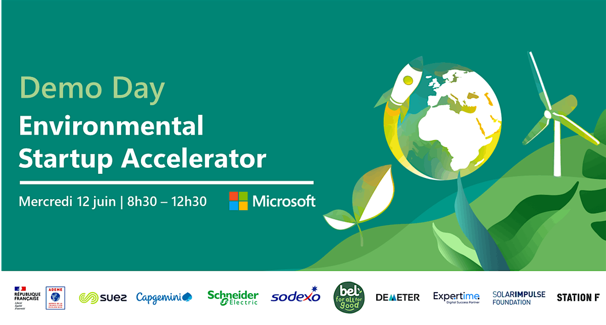 Demo Day - Environmental Startup Accelerator, STATION F, Paris, 12 June ...