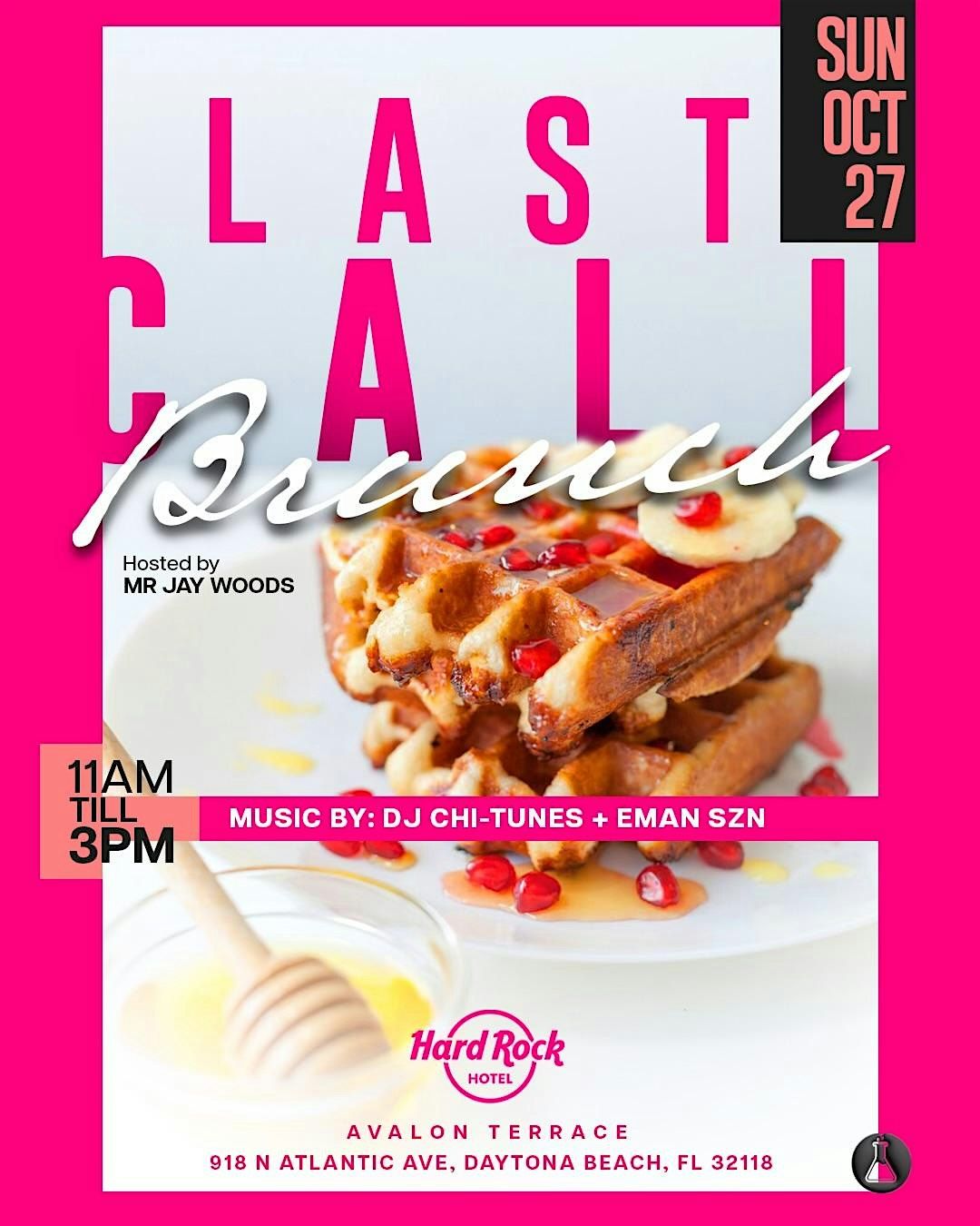 Last Call Brunch (25+), Hard Rock Hotel Daytona Beach - SESSIONS ...
