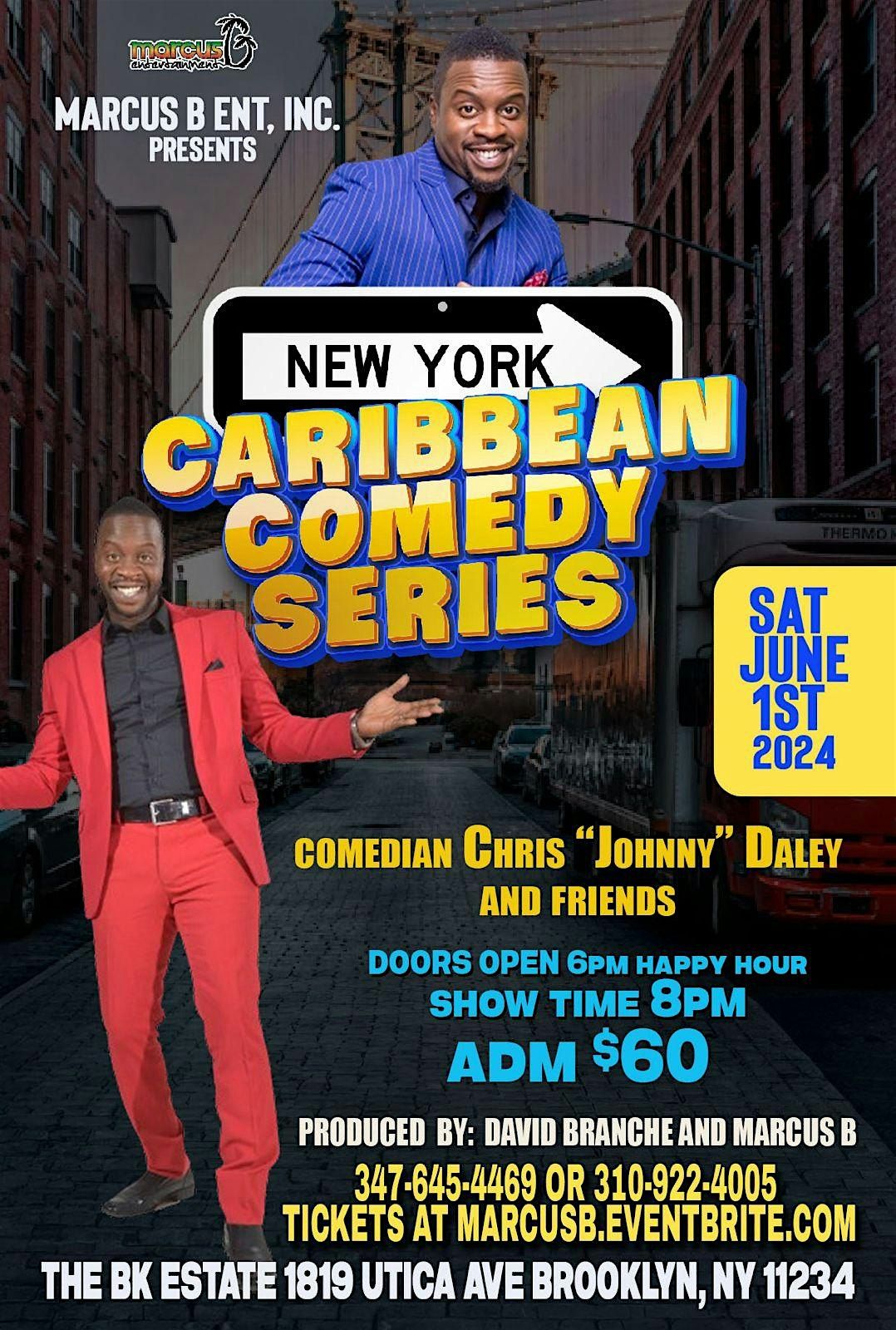 New York Caribbean Comedy Series, The Bk Estates, Brooklyn, 1 June 2024 ...