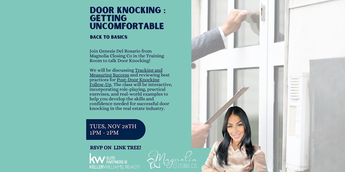 Door Knocking : Getting Uncomfortable - Back to Basics, Keller Williams ...