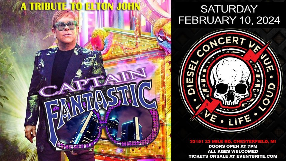 Captain Fantastic Detroit - Elton John Tribute at Diesel Saturday Feb ...