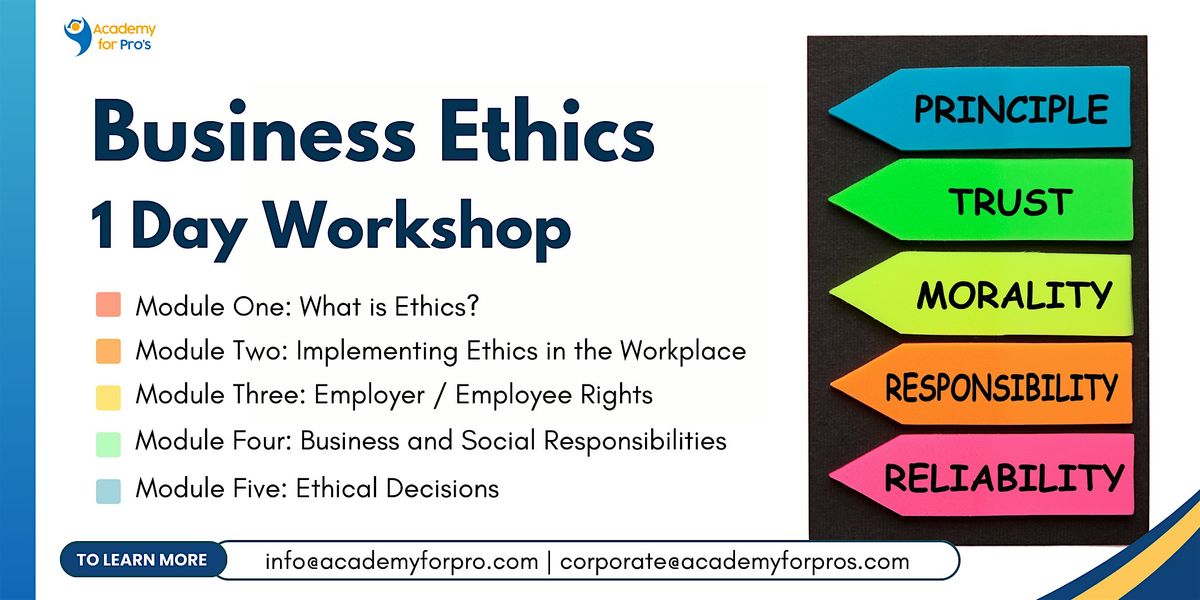Business Ethics 1 Day Workshop in Winston-Salem, NC, For venue details ...