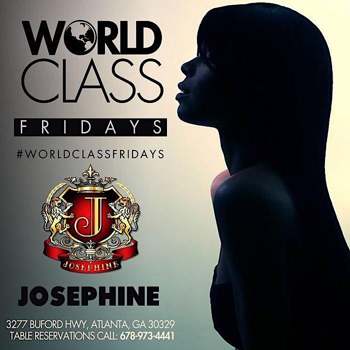 World Class Friday @ Josephine Lounge - Atlanta GA, Josephine Lounge ...
