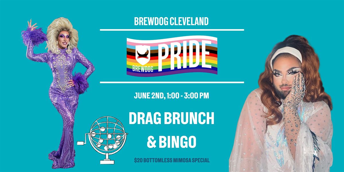 Brewdog Pride Brunch and Bingo - VIP Experience, BrewDog Cleveland ...