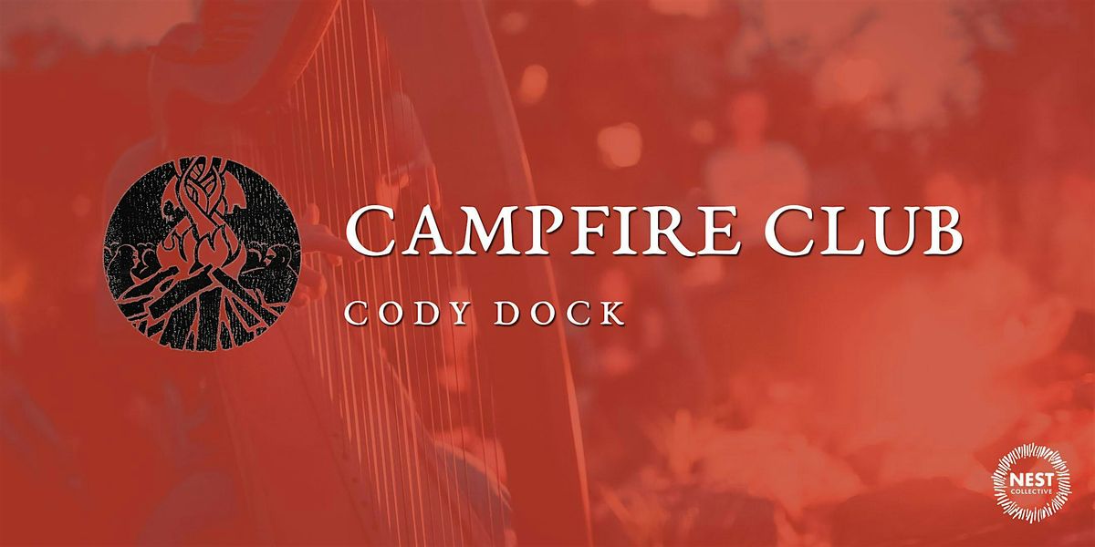 Campfire Club: London, Cody Dock, London, 30 August 2024 | AllEvents