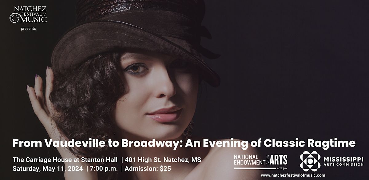 From Vaudeville to Broadway: An Evening of Classic Ragtime, The ...