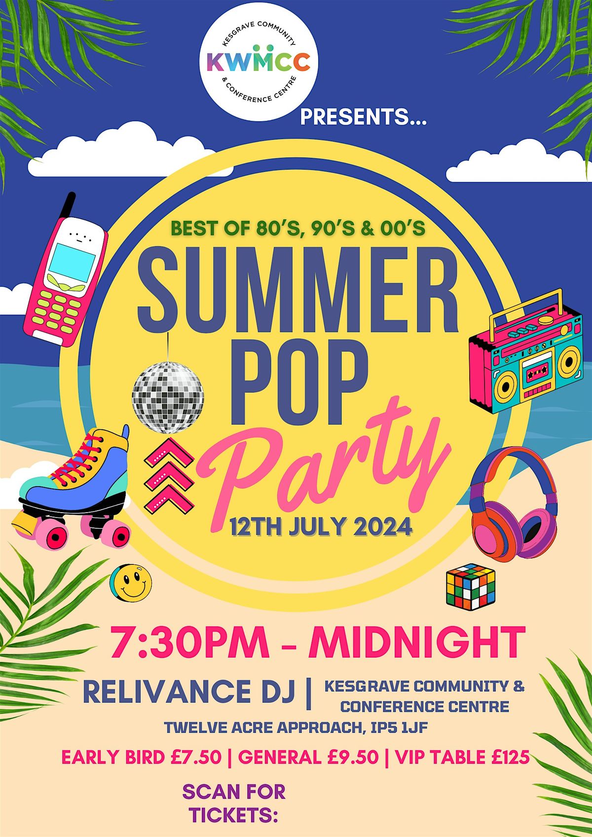 Summer Pop Party Disco Night - Best of 80s, 90s & 00s, Kesgrave War ...