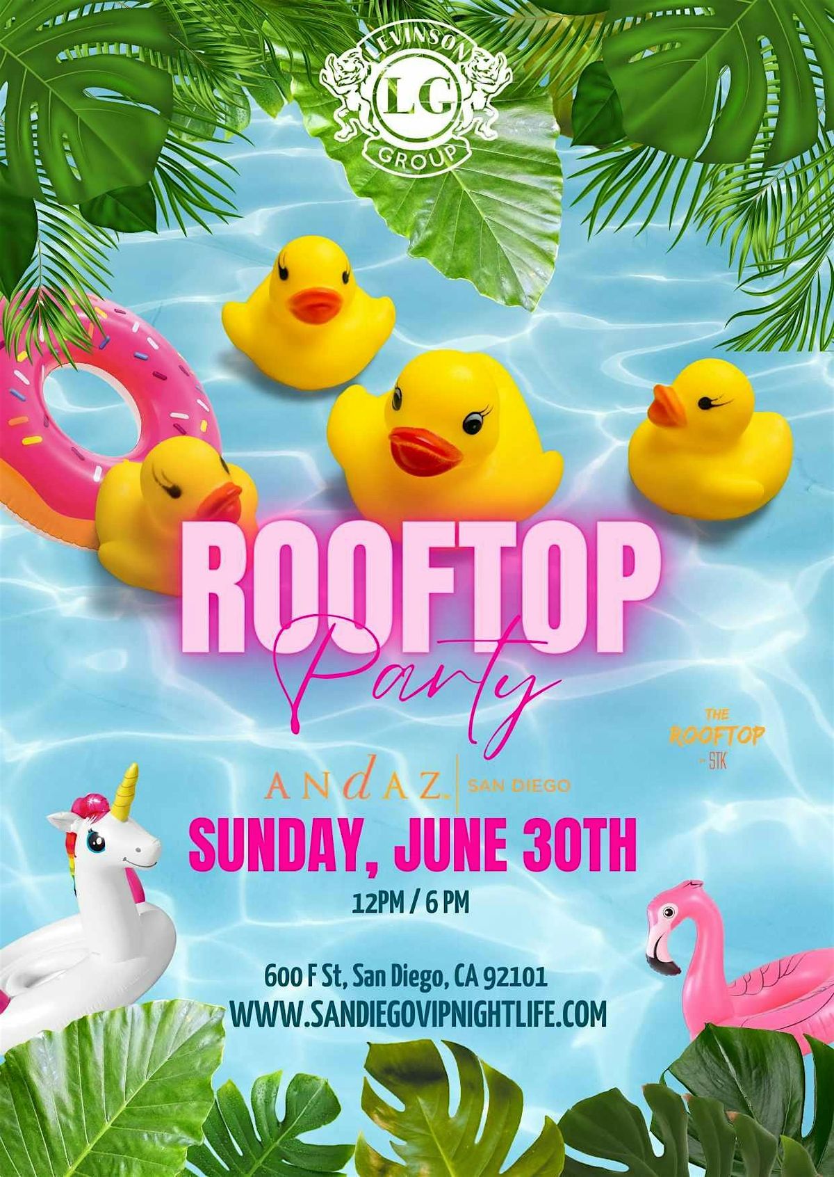 The Best Latin Rooftop Pool Party Sunday - Andaz, Andaz San Diego-a ...