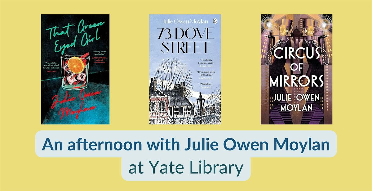 An afternoon with author Julie Owen Moylan | Yate Library, Yate Library ...