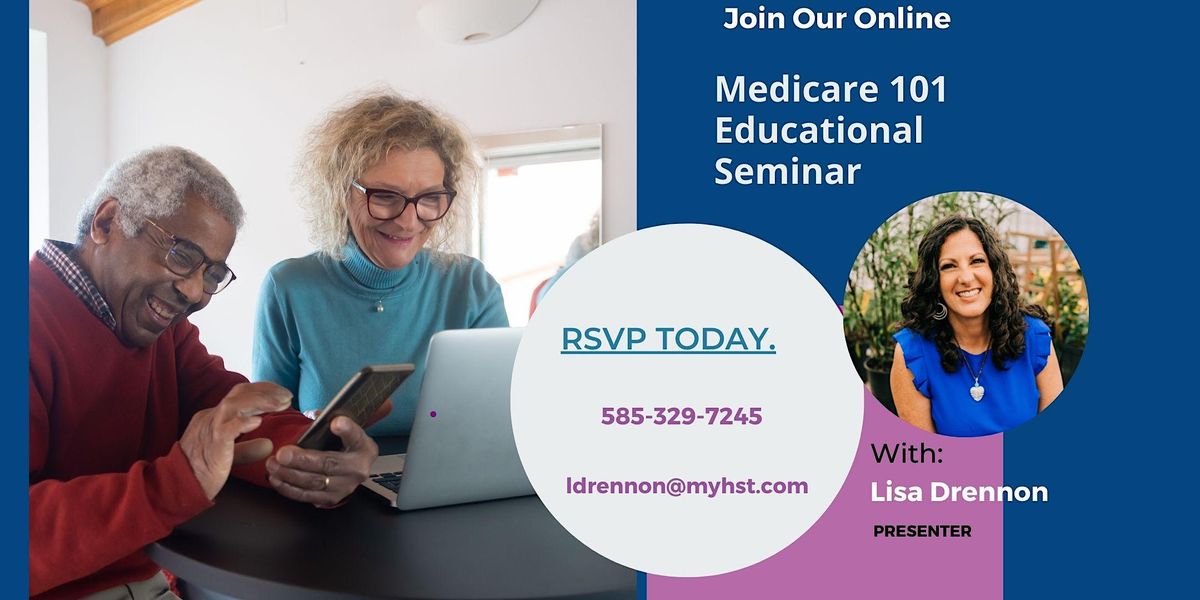 Medicare 101 Education Seminar, November 15 2023 | Online Event ...