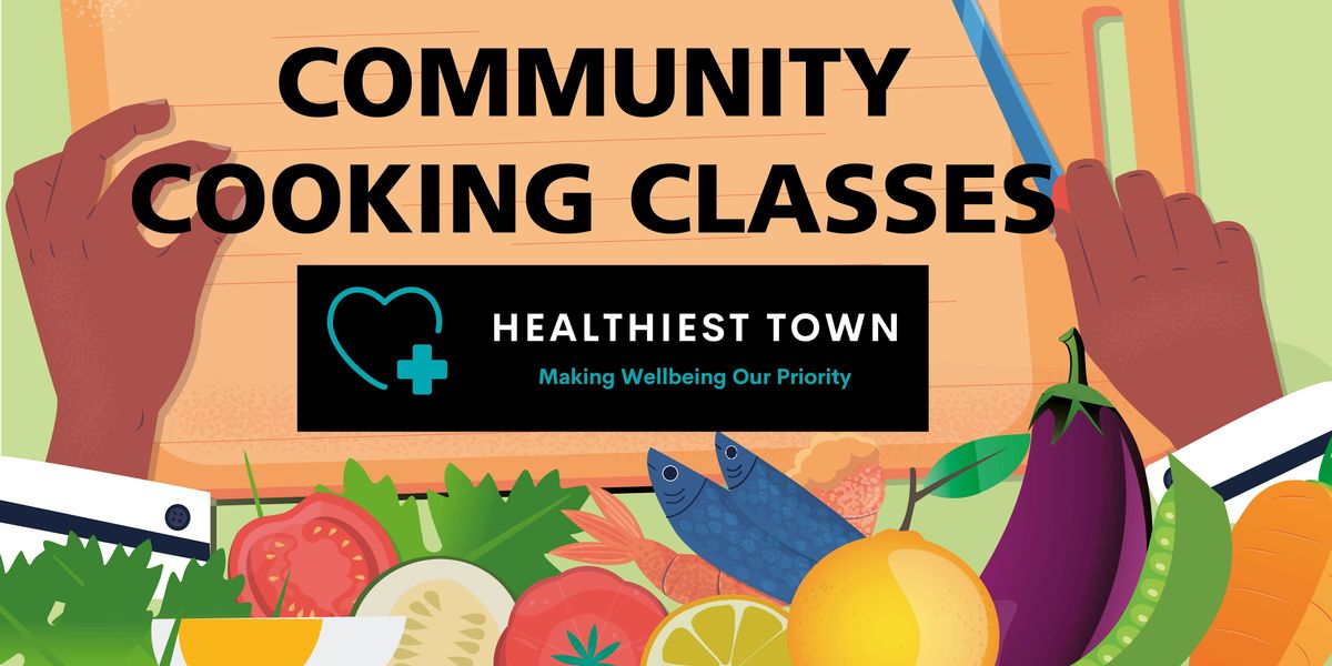 Community Cooking Classes - Healthy Snacks, PH15 2BH, Aberfeldy, 10 ...