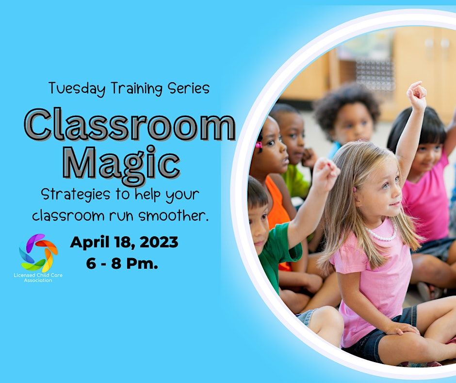 TTS - LCA -Classroom Magic - Strategies to help your classroom run ...