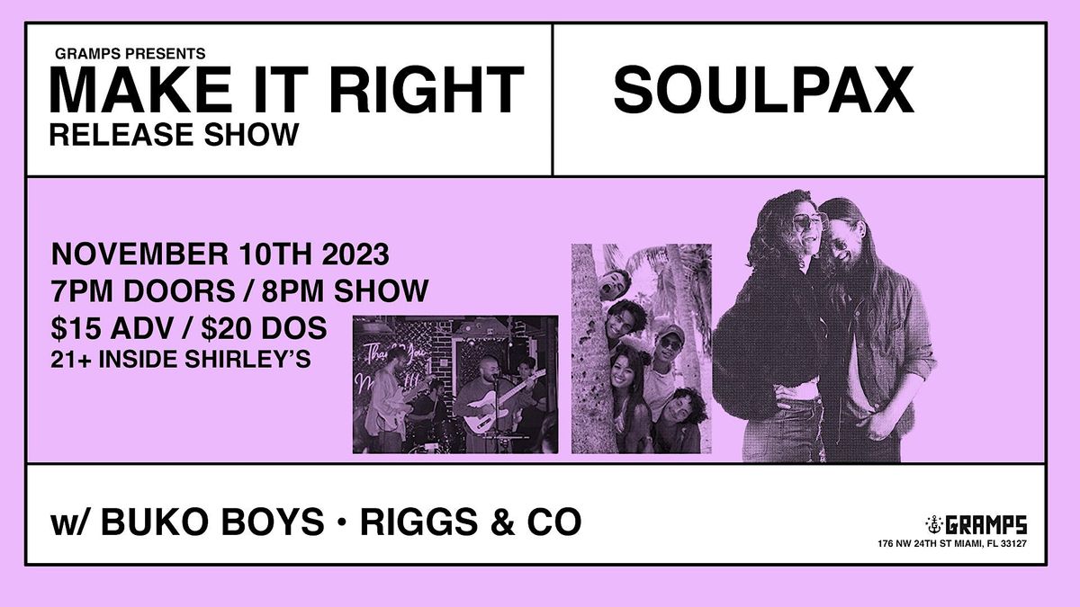 Soulpax, Buko Boys, and Riggs & Co., Shirley's Theater, Miami, 10 ...