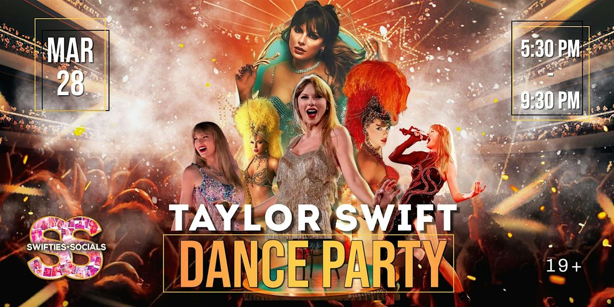 Taylor Swift Dance Party: Swifties Socials (TORONTO) March 28 in ...