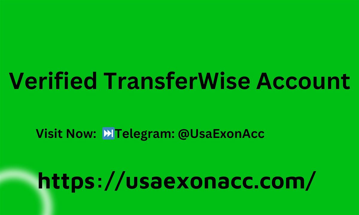 Buy Verified TransferWise Account 2024, United Kingdom House, London, 3 May 2024 | AllEvents.in