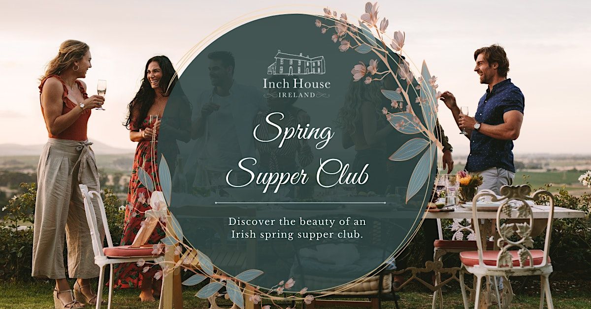 Exclusive Supper Club Dinner & Live Entertainment, Inch House Ireland ...