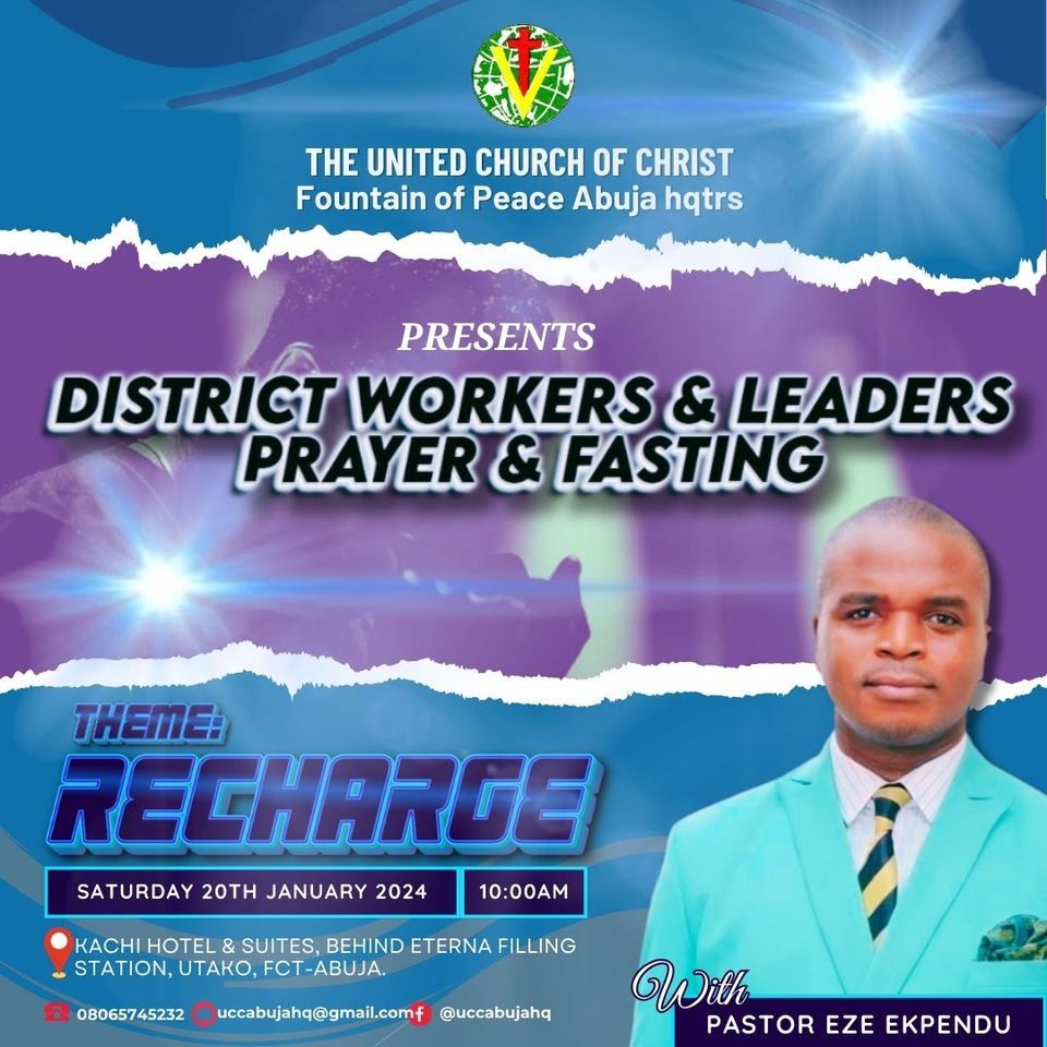 UCC Abuja District Workers & Leaders Prayer & Fasting Event** ?, Plot ...