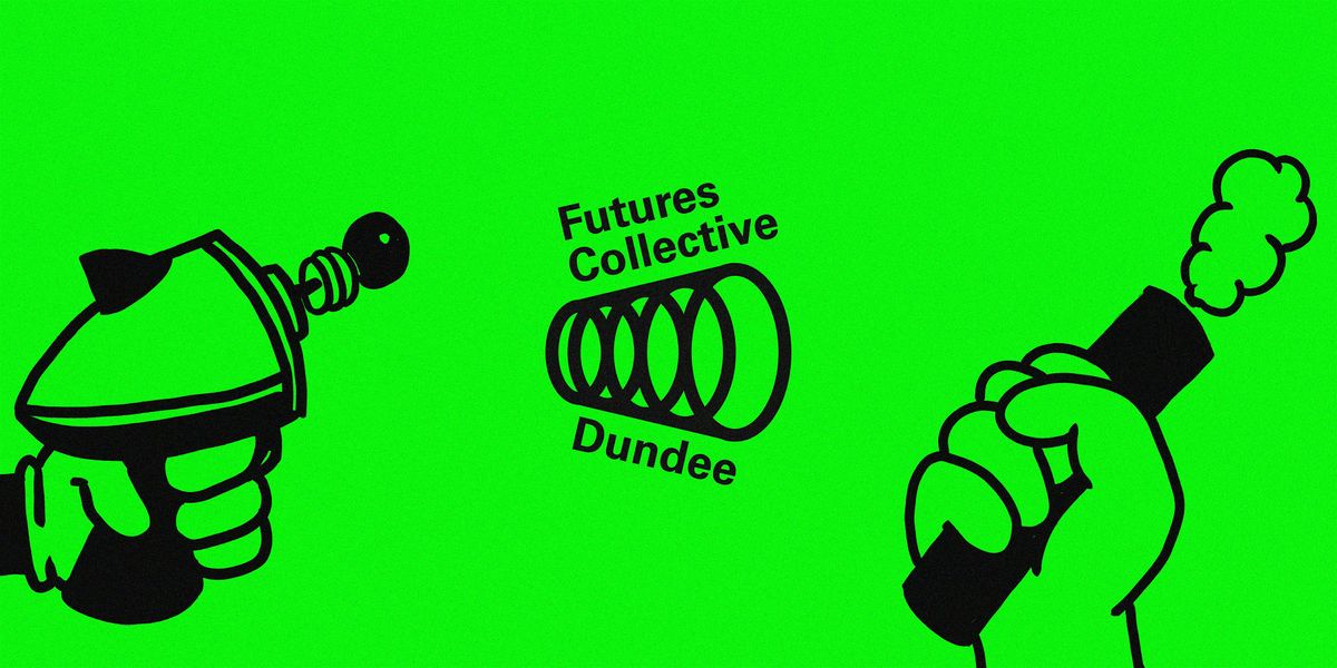 Futures Collective Dundee, Central Library, Dundee, 3 April to 4 April ...