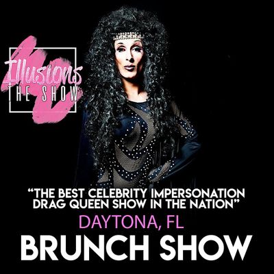 Illusions The Drag Brunch Daytona - Drag Queen Brunch Show - Daytona ...