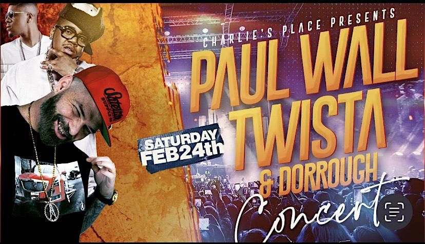 Twista, Paul Wall and dorrough, 8624 I-30, Little Rock, February 24 to ...