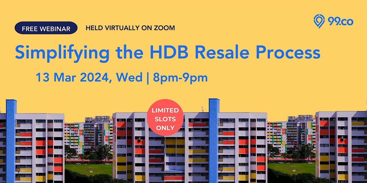 Simplifying the HDB Resale Process (13 Mar 2024), March 13 2024 | Online Event | AllEvents