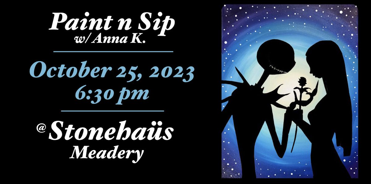 Jack & Sally Paint n Sip, Stonehaüs Meadery, Stroudsburg, 25 October ...